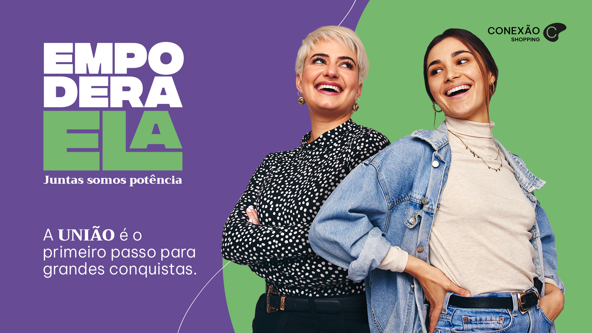 Empodera Ela: campanha de empoderamento feminino